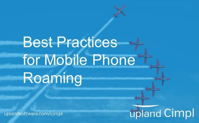 Best Practices for Mobile Phone Roaming | Cimpl